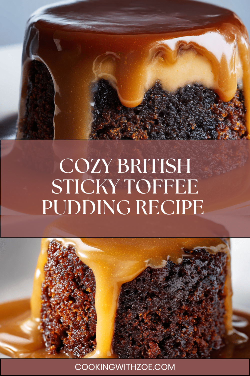 Sticky Toffee Pudding: Classic British Dessert Recipe